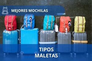 ¡Descubre todos los tipos de maletas 🎒 que existen aquí ☝!
